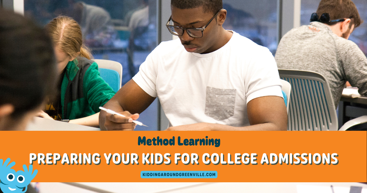 Method Learning: Preparing Your Kids For College Admissions